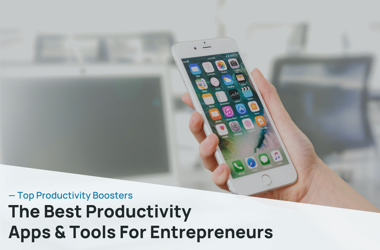 The 10 Best Productivity Apps for Entrepreneurs